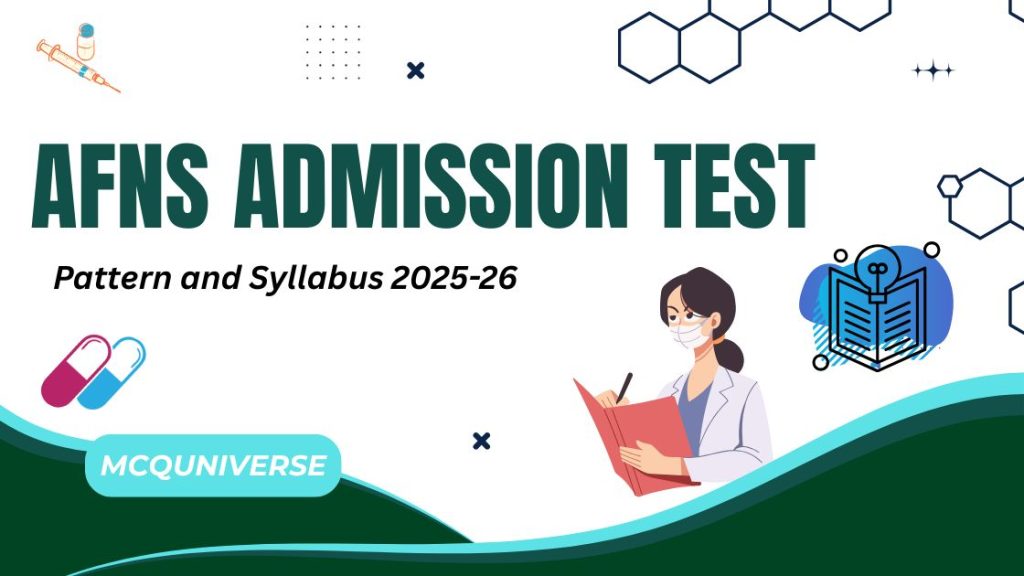 AFNS Admission Test Pattern and Syllabus - MCQUniverse